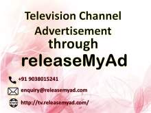 Television Channel Advertisement through releaseMyAd - TVCBOOK