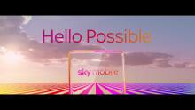 Sky Mobile- Hello Possible - TVCBOOK