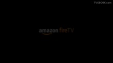 Amazon Fire TV - Setup-u23eWF55XQA - TVCBOOK